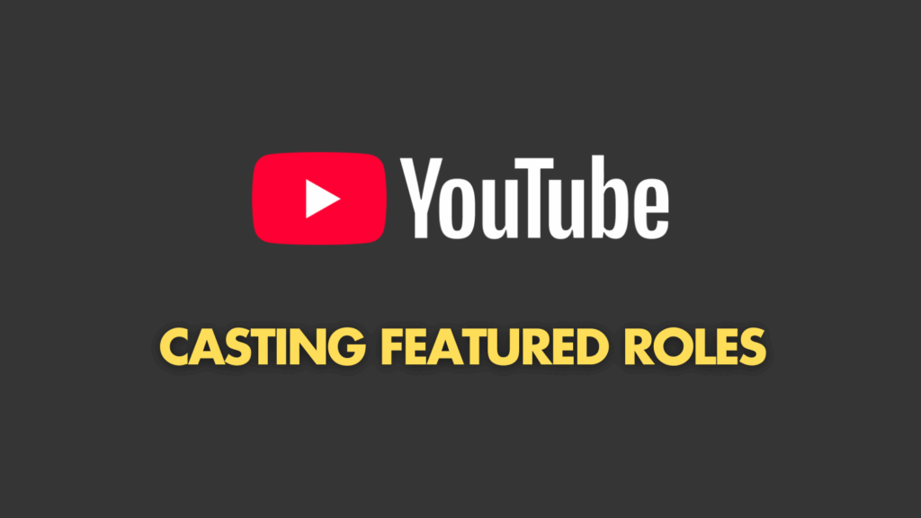 Paid Roles for Popular YouTube Series in Atlanta